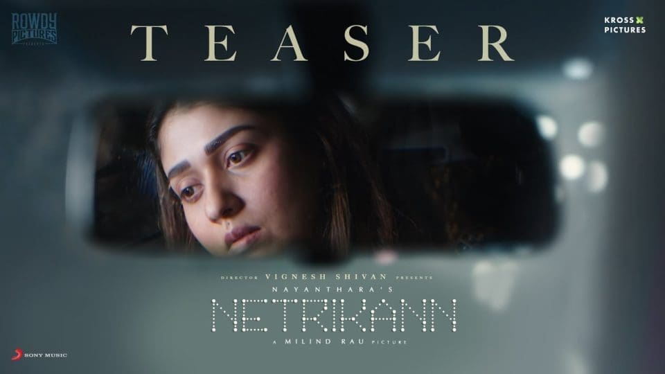 Netrikann Official Teaser - Tamilstar