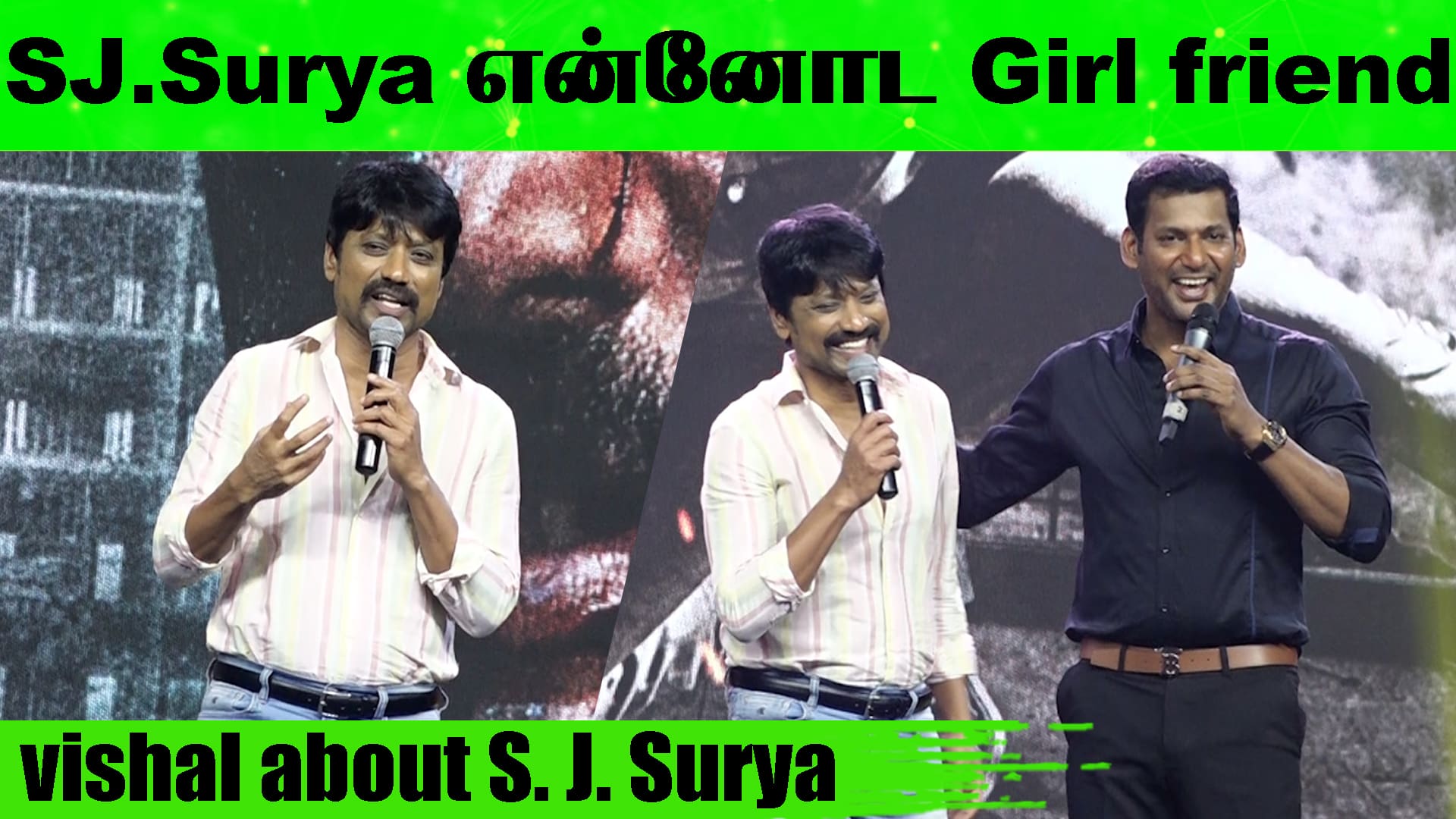 SJ.Surya என்னோட Girl friend மாதிரி🤣🤭SJ. சூர்யாவை கலாய்த்த நடிகர் விஷால் ...