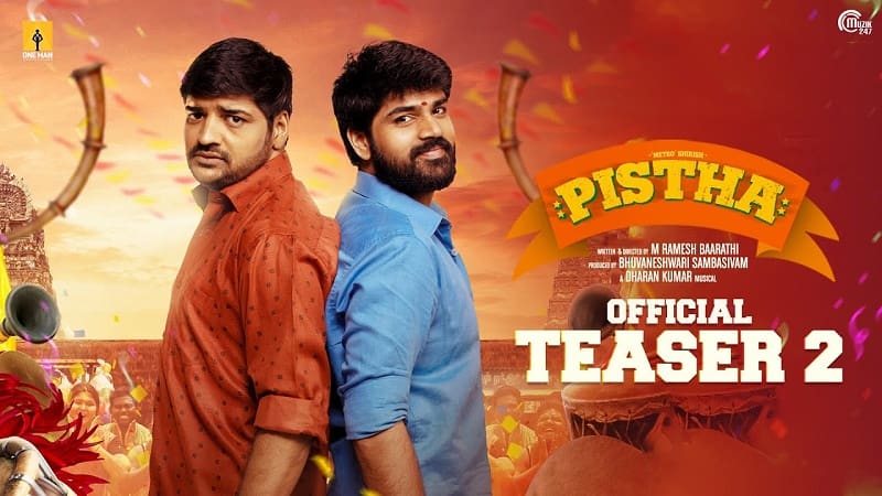 Pistha - Official Teaser 2 | Tamilstar