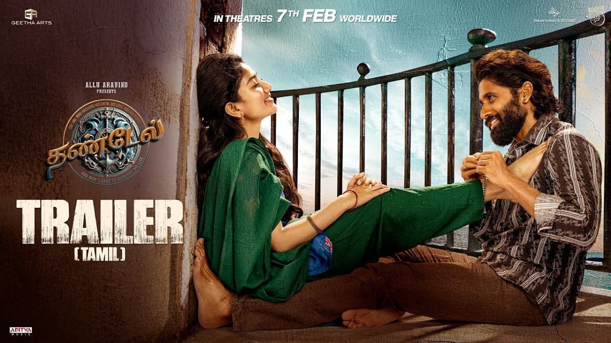 Thandel Tamil Trailer | Tamilstar